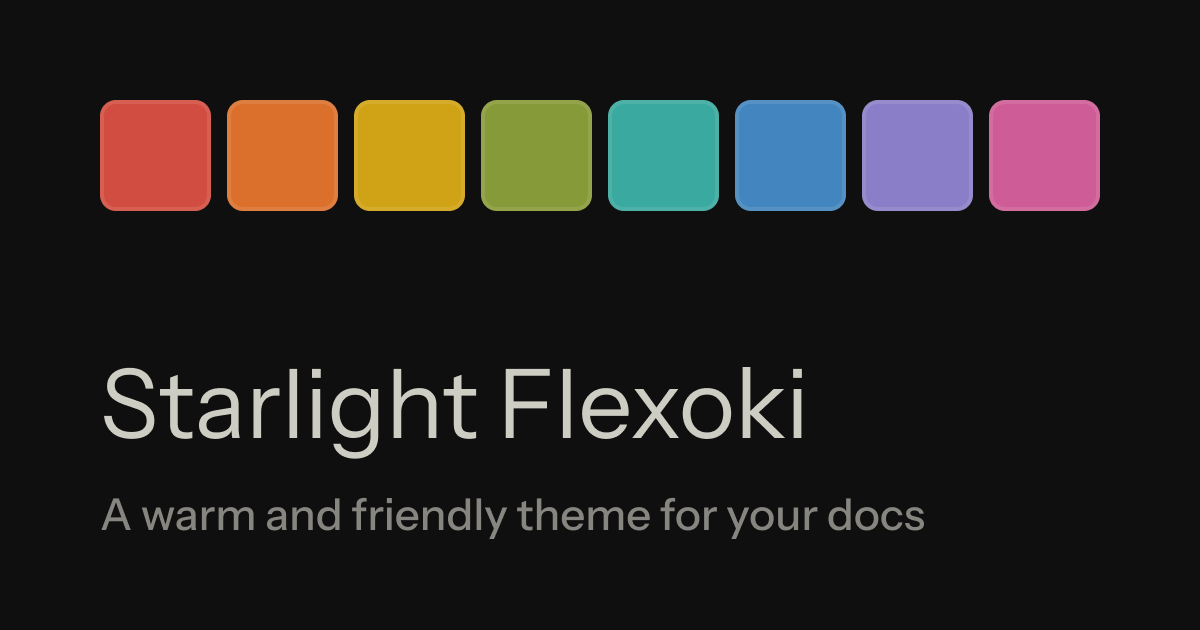 Getting Started | Starlight Flexoki Getting Started | Starlight Flexoki